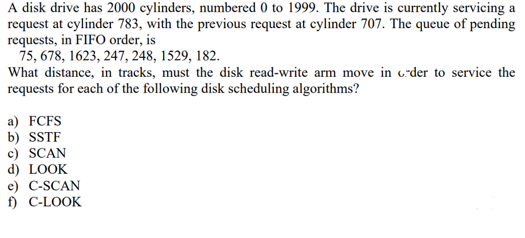 Solved A disk drive has 2000 cylinders, numbered 0 to 1999. | Chegg.com