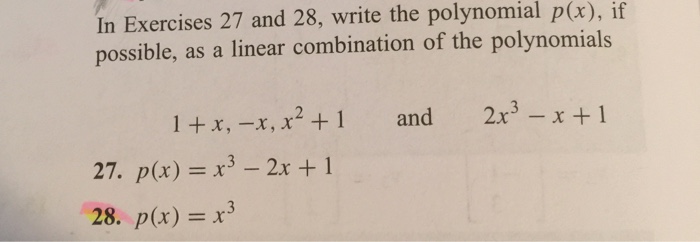 Solved In Exercises 27 and 28, write the polynomial p(x), if | Chegg.com