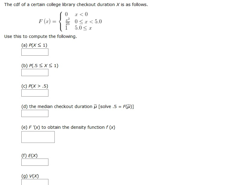 Solved The cdf of a certain college library checkout | Chegg.com