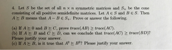 Solved Let S be the set of all n times n symmetric matrices | Chegg.com