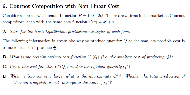 Solved Cournot Competition with Non-Linear Cost Consider a | Chegg.com