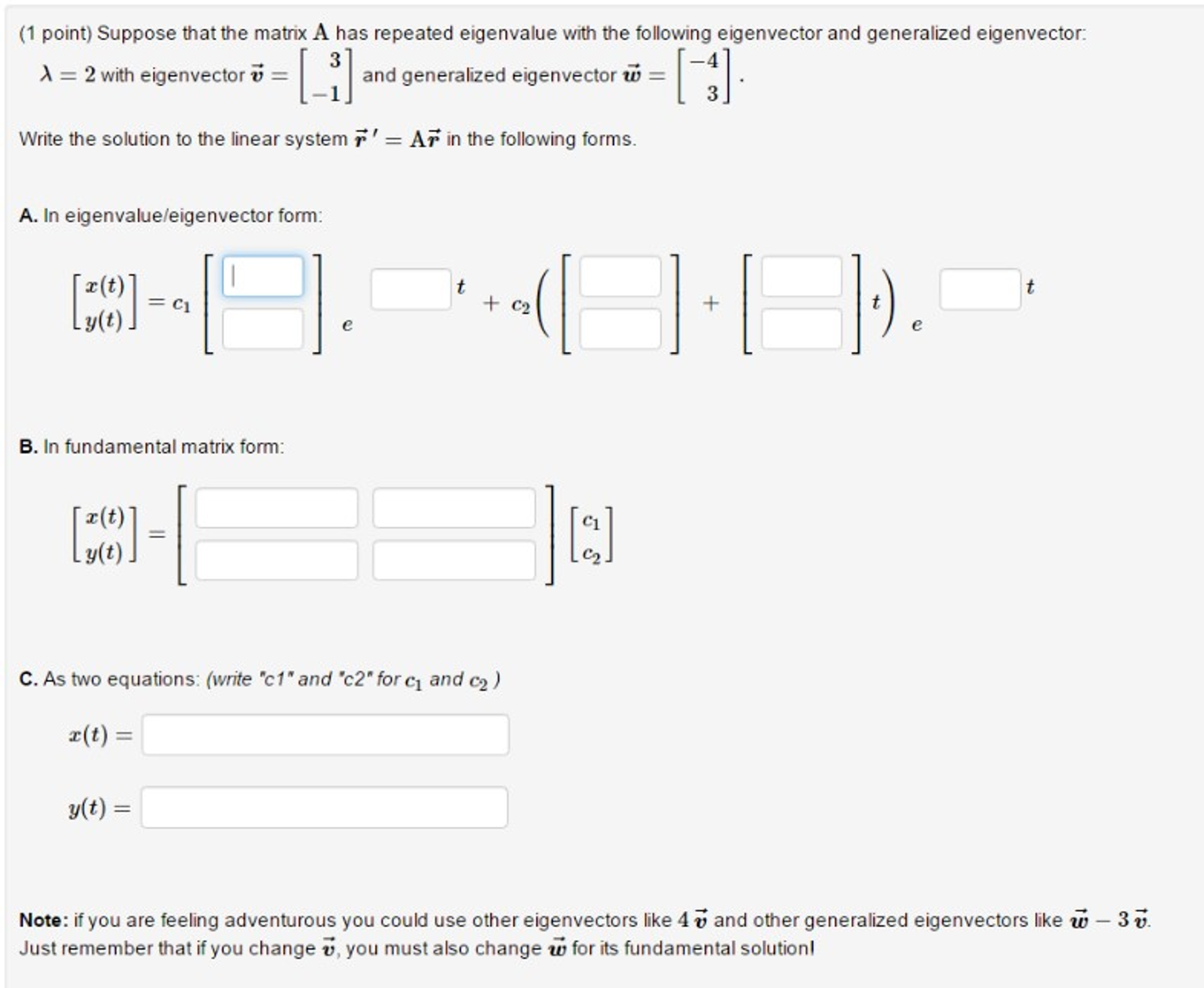 Solved Suppose that the matrix A has repeated eigenvalue | Chegg.com