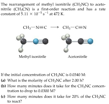 Solved The rearrangement of methyl isonitrile (CH3NC) to | Chegg.com