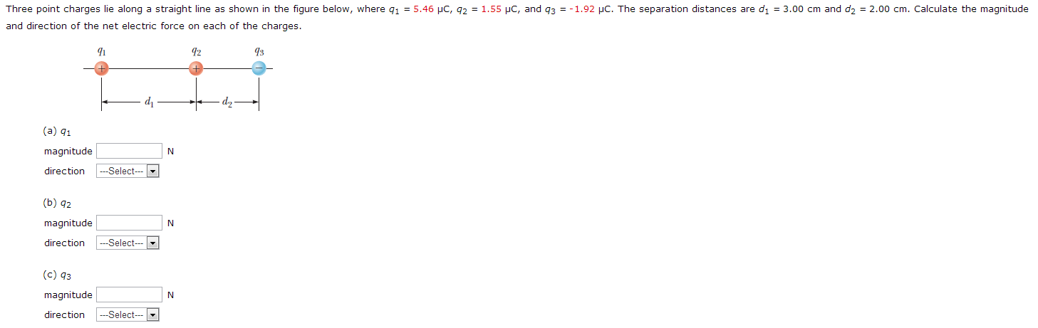 Solved Three point charges lie along a straight line as | Chegg.com