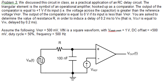 We discussed this circuit in class, as a practical | Chegg.com