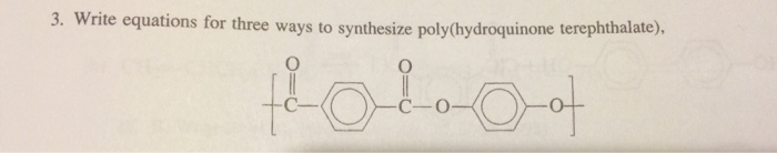 Solved Write equations for three ways to synthesize | Chegg.com