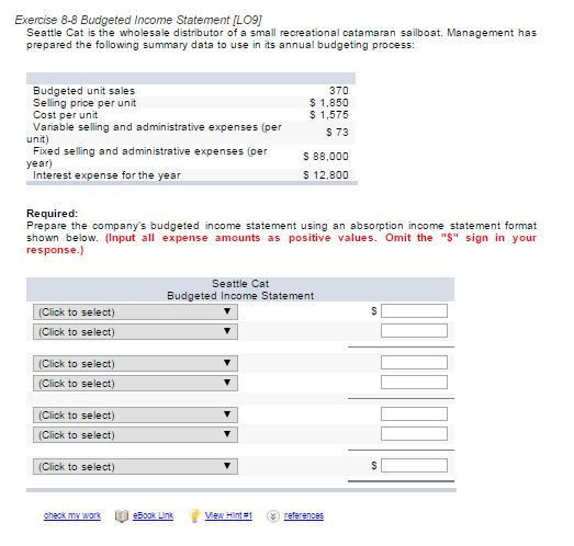 Solved Exercise 8-8 Budgeted income Statement [LO9]Seattle | Chegg.com