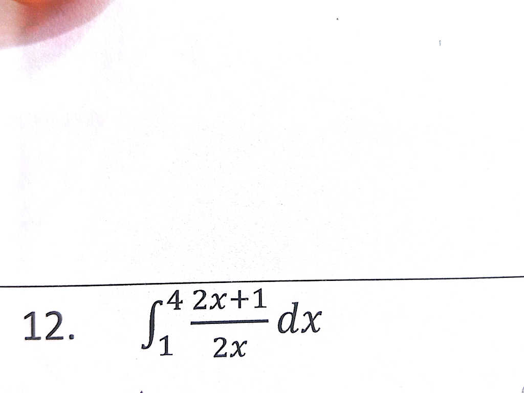 Solved integral^4_1 2x+1/2x dx | Chegg.com
