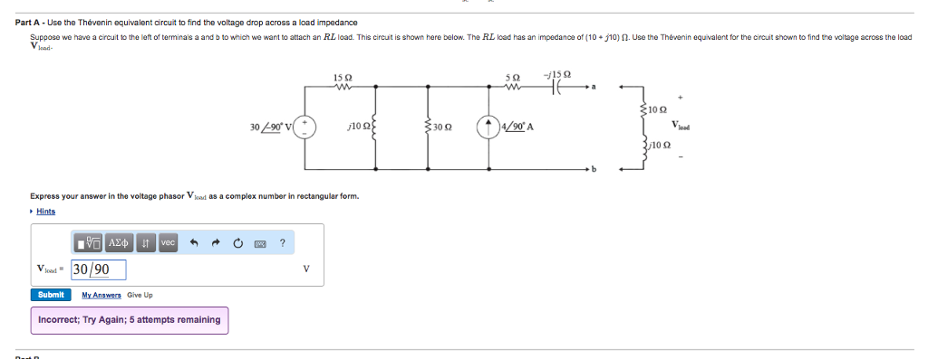 Solved Part A Use the Thévenin equivalent circuit to find | Chegg.com