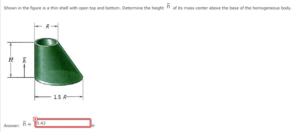 Solved Shown in the figure is a thin shell with open top and | Chegg.com
