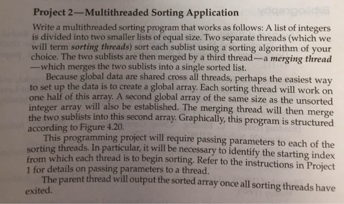 Solved Write A Multithreaded Sorting Program That Works As 