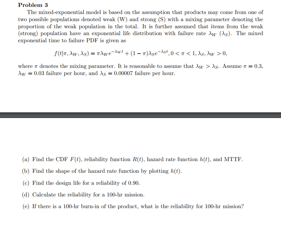 Solved Problem 3 The mixed-exponential model is based on the | Chegg.com