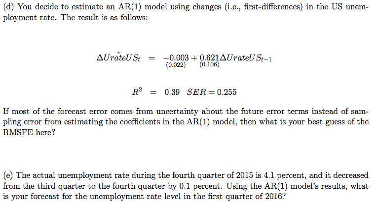 (d) You decide to estimate an AR(1) model using | Chegg.com