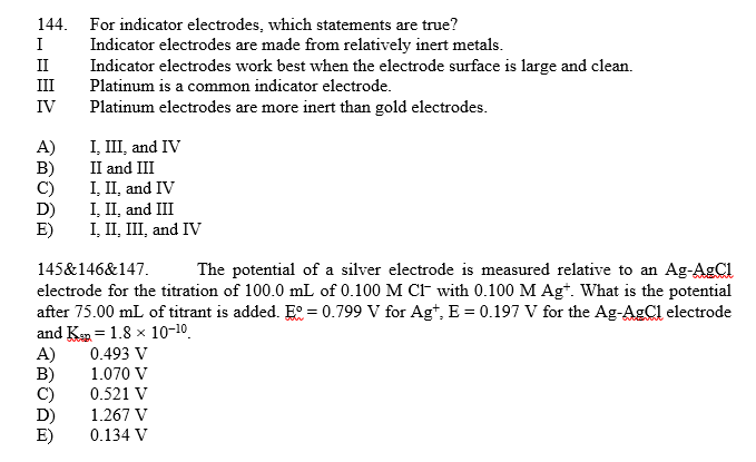 Solved For indicator electrodes, which statements are true? | Chegg.com