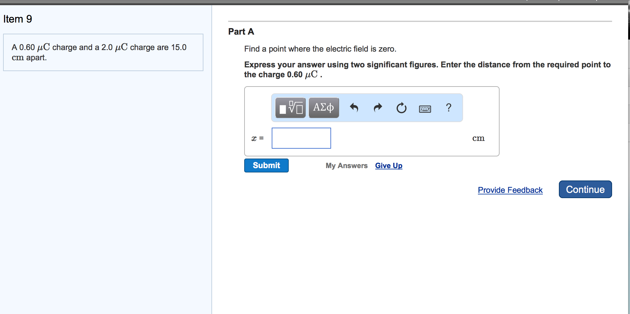 Solved A 0.60 mu C charge and a 2.0 mu C charge are 15.0 cm | Chegg.com