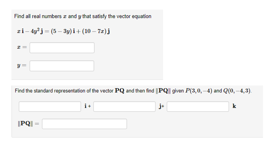 Solved Find all real numbers and y that satisfy the vector | Chegg.com