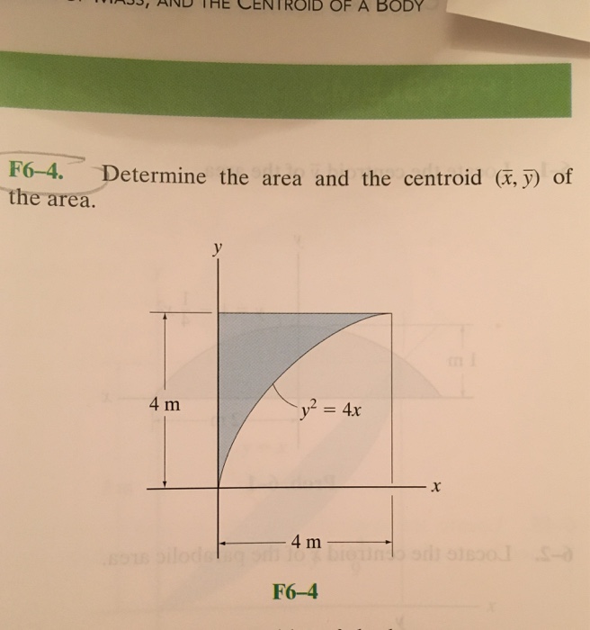 Solved Determine the area and the centroid (bar x, bar y) of | Chegg.com