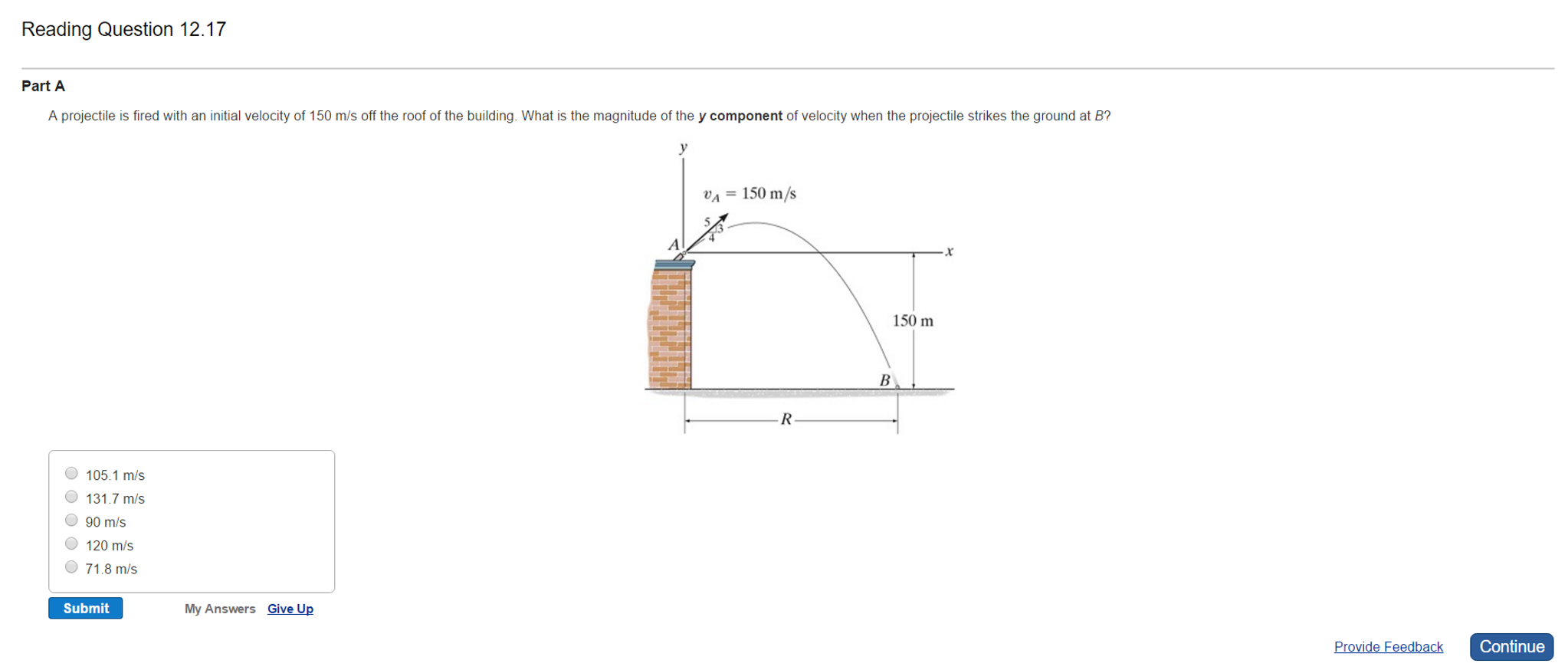 Solved A Projectile Is Fired With An Initial Velocity Of 150 