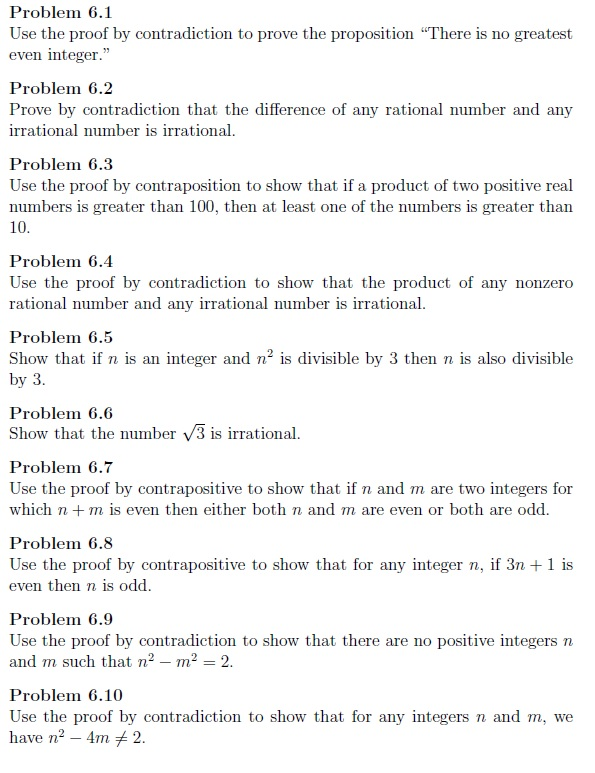 Solved Problem 6.1 Use the proof by contradiction to prove | Chegg.com Solved Problem 6.1 Use the proof by contradiction to prove | Chegg.com