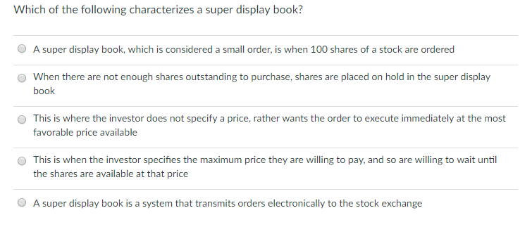 Solved Which of the following characterizes a super display | Chegg.com