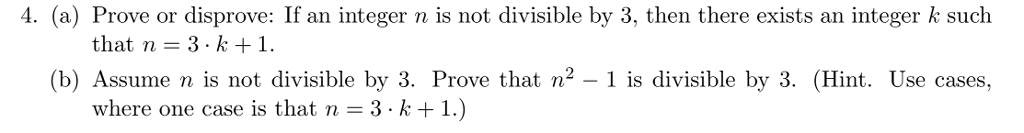 Solved 4 A Prove Or Disprove If An Integer N Is Not