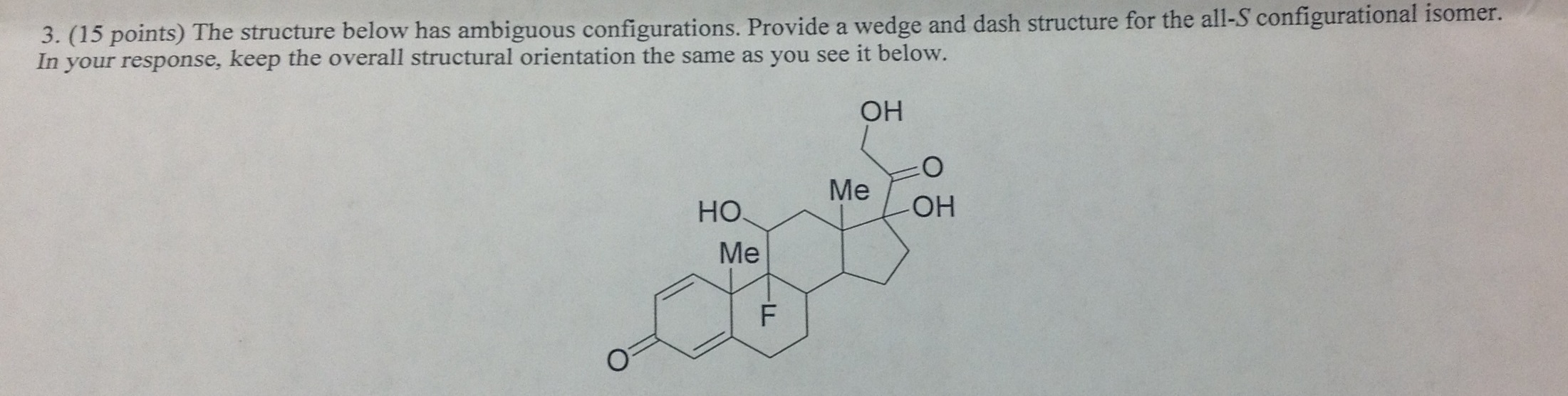 Solved The structure below has ambiguous configurations. | Chegg.com
