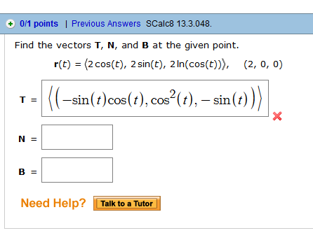 Solved Find the vectors T, N, and B at the given point. | Chegg.com
