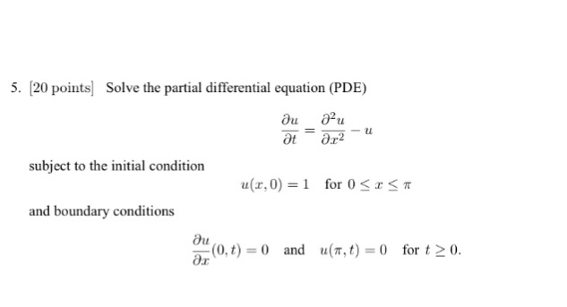 Solved: Solve The Partial Differential Equation (PDE) Part... | Chegg.com Solved: Solve The Partial Differential Equation (PDE) Part... | Chegg.com