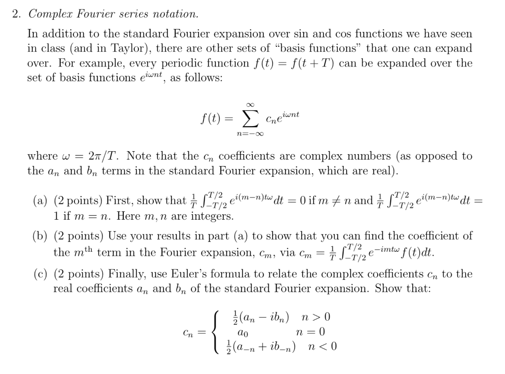 Solved 2. Complex Fourier series notation. In addition to | Chegg.com
