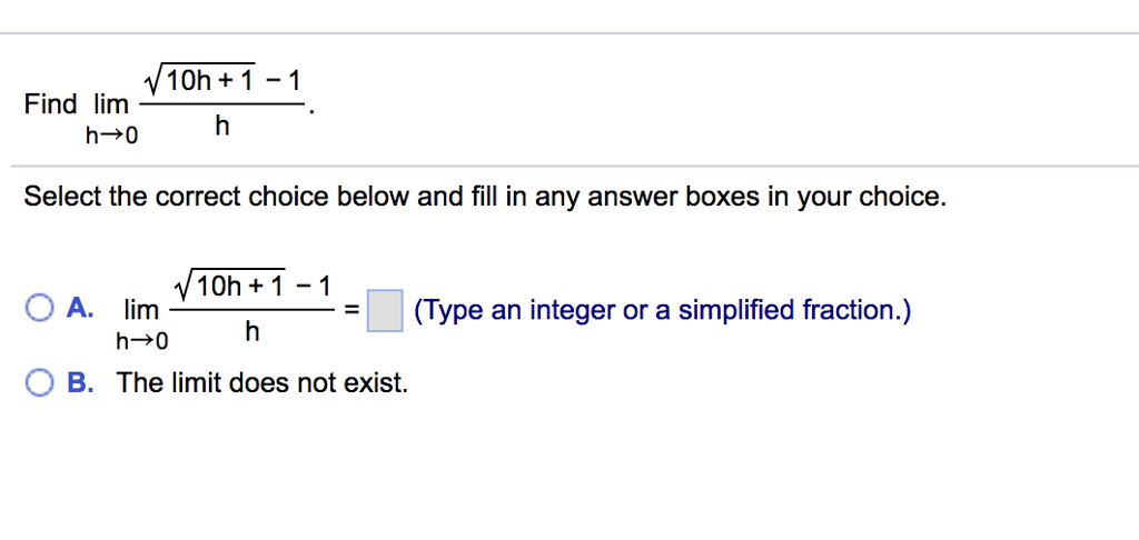 Solved V10h+1 -1 Find lim h0h Select the correct choice | Chegg.com