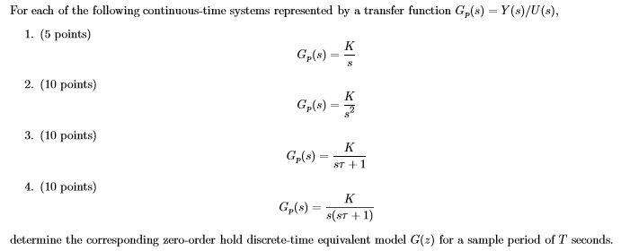 Solved For each of the following continuous-time systems | Chegg.com