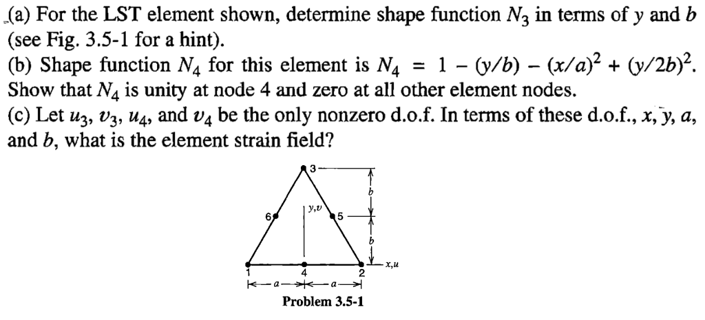 Solved (a) For the LST element shown, determine shape | Chegg.com