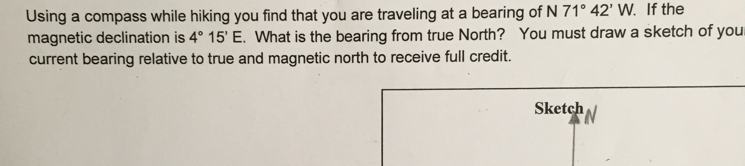 Solved Using a compass while hiking you find that you are | Chegg.com