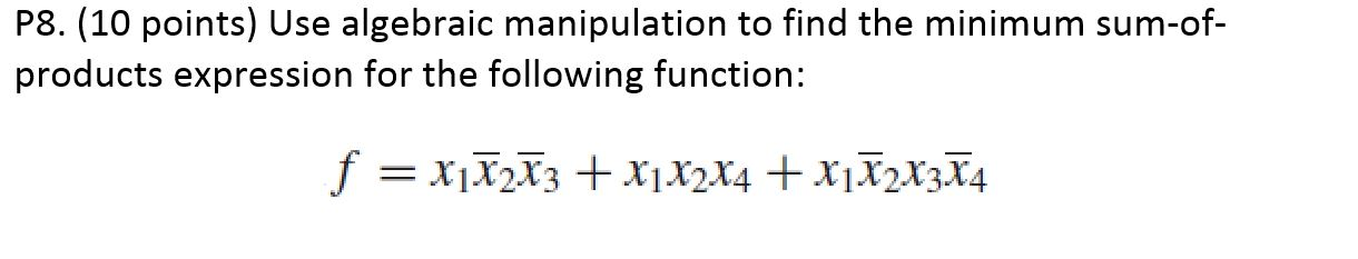 Solved Use algebraic manipulation to find the minimum | Chegg.com