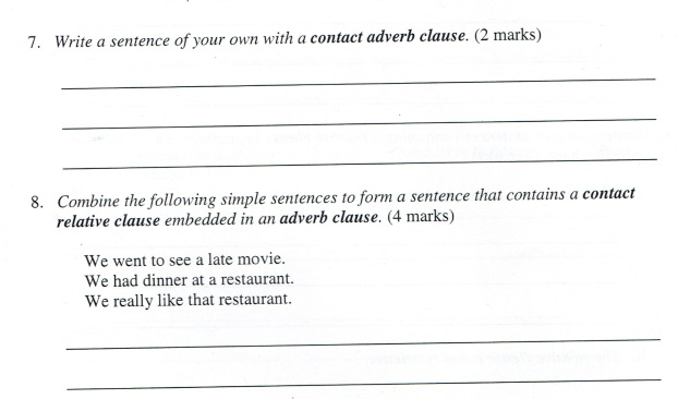 Write a sentence of your own with a contact adverb | Chegg.com