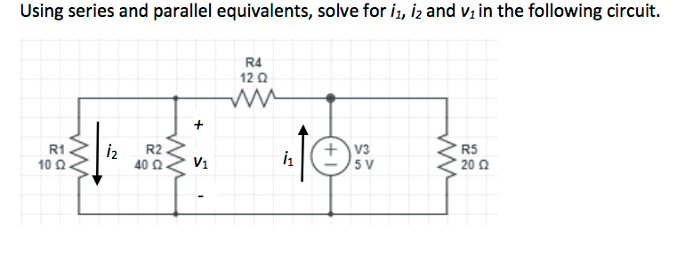 Solved Using series and parallel equivalents, solve for i_1, | Chegg.com