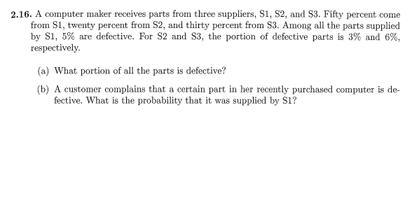 Solved A computer maker receives parts from three suppliers | Chegg.com