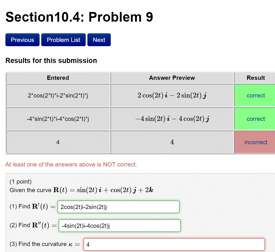 Solved Given The Curve R T Sin 2t I Cos 2t J 2k