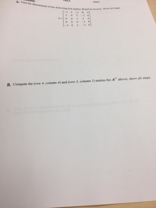 Solved Find the determinant of the following 6x6 matrix A | Chegg.com