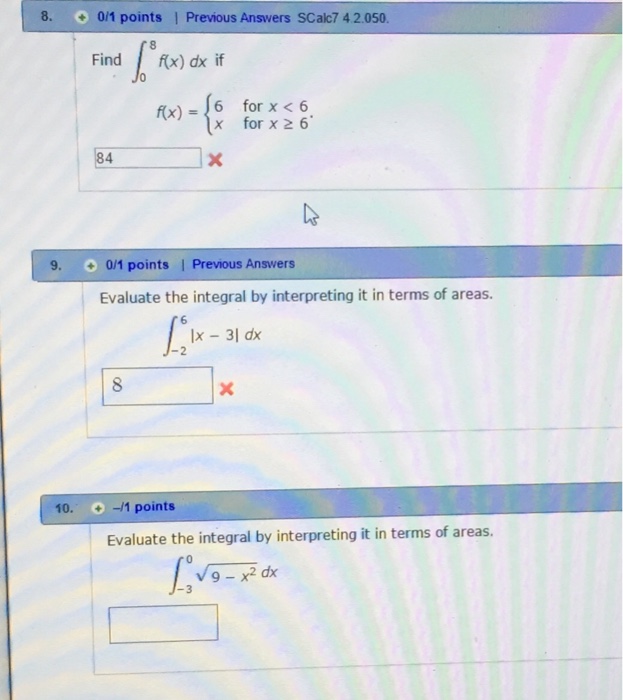 Solved Find integral^8_0 f(x) dx if f(x) = {6 for x