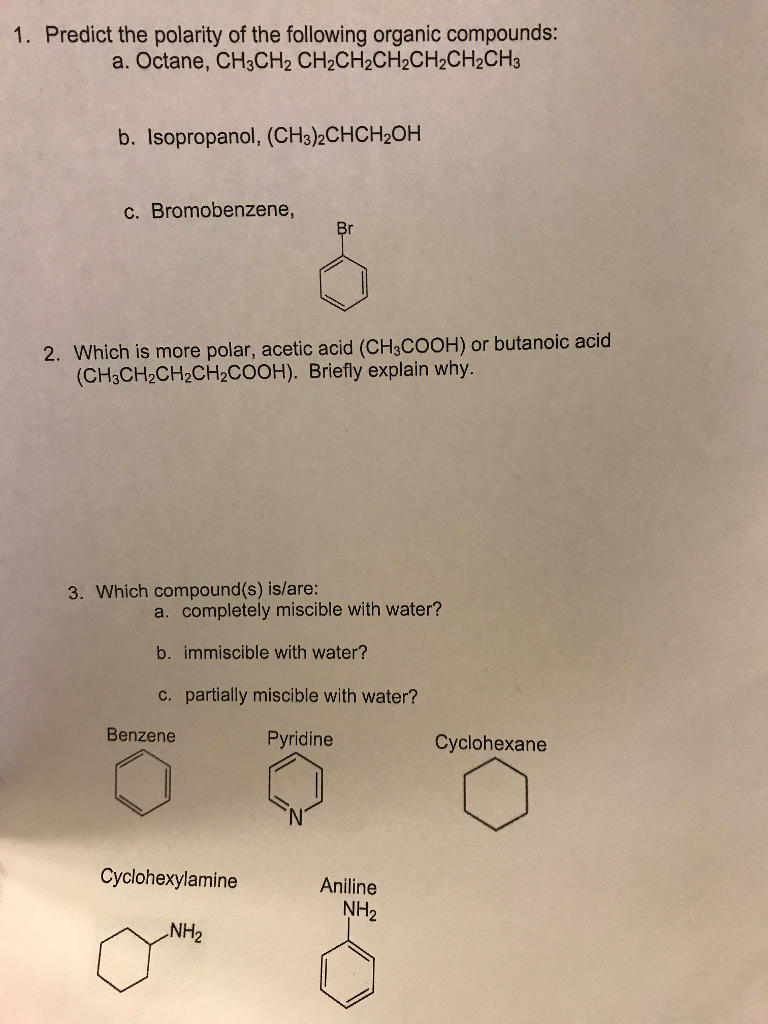 Solved Predict the polarity of the following organic | Chegg.com