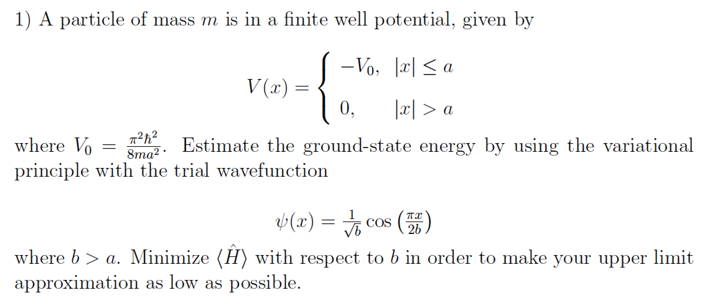 Solved A particle of mass is in a finite well potential, | Chegg.com