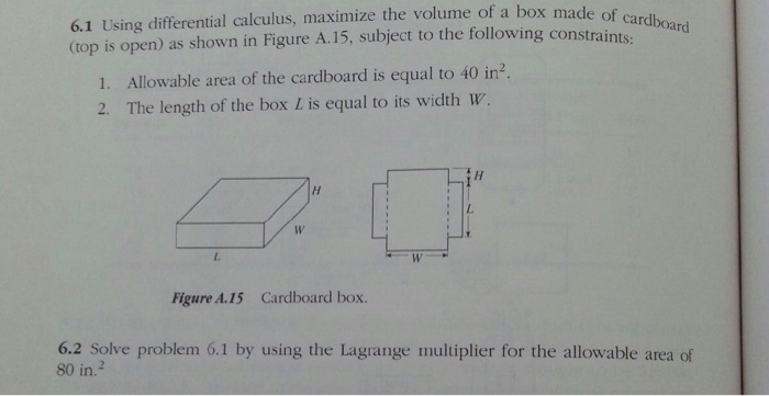 Solved Using differential calculus, maximize the volume of a | Chegg.com