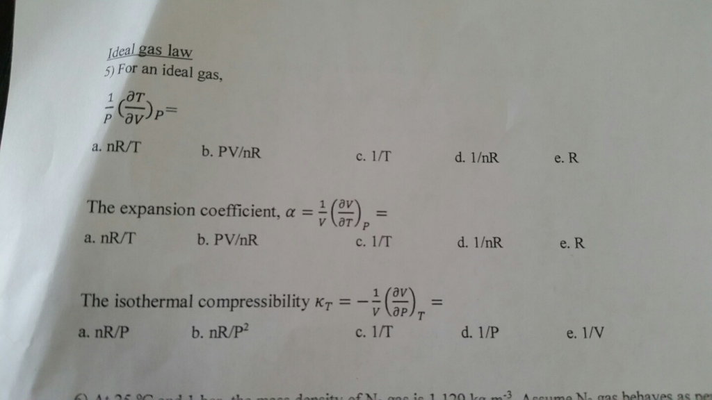 Solved deal gas law 5) For an ideal gas, a. nR/T b. PV/nR c. | Chegg.com