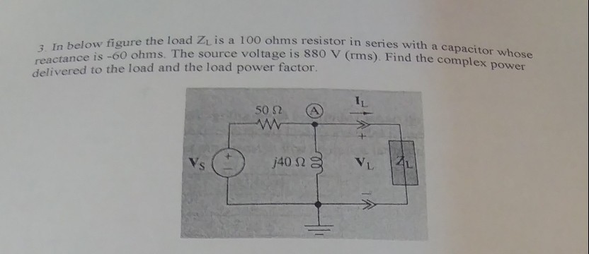 Solved he load Z is a 100 ohms resistor in series with a | Chegg.com