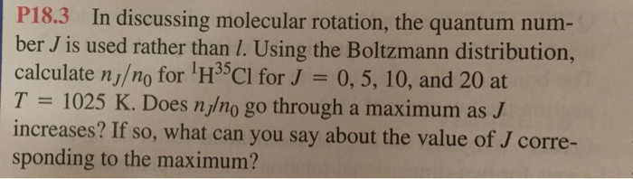 Solved In discussing molecular rotation, the quantum number | Chegg.com