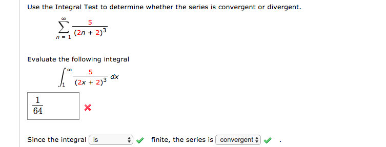 Solved Use the Integral Test to determine whether the series | Chegg.com