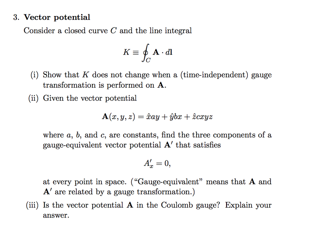 Vector potential Consider a closed curve C and the | Chegg.com