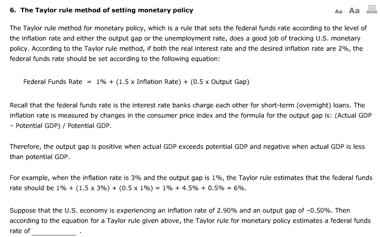 Solved 6. The Taylor rule method of setting monetary policy | Chegg.com