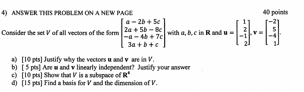 Solved 40 points -27 4) ANSWER THIS PROBLEM ON A NEW PAGE a | Chegg.com
